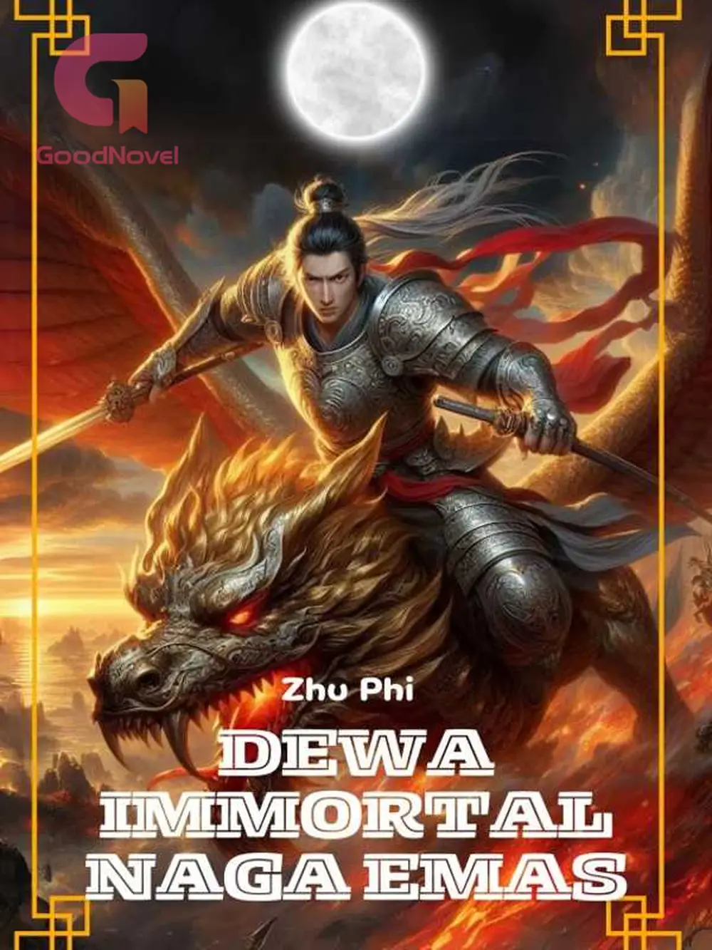 Dewa Immortal Naga Emas - PERTARUNGAN DI PUNCAK GUNUNG ABADI Novel & PDF Online oleh Zhu Phi ...