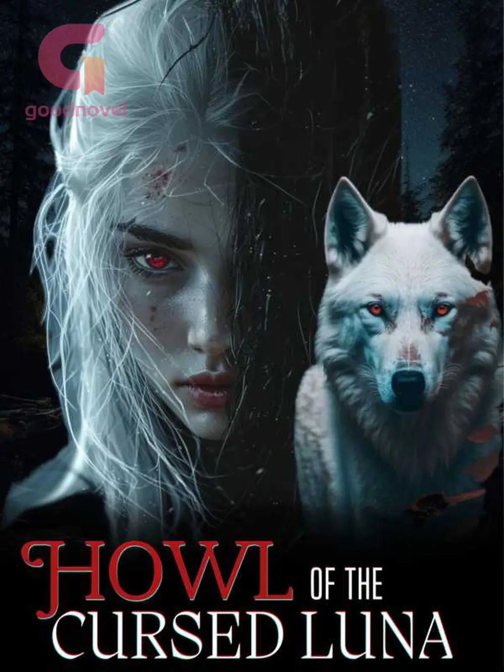 Chapter 111. The climax pt1 - Howl of the Cursed Luna - GoodNovel