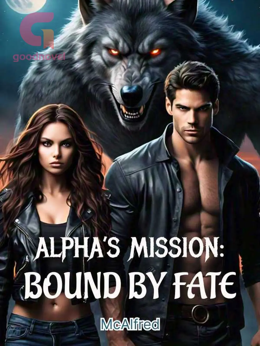 Chapter 178 - Alpha's Mission: Bound by Fate - GoodNovel