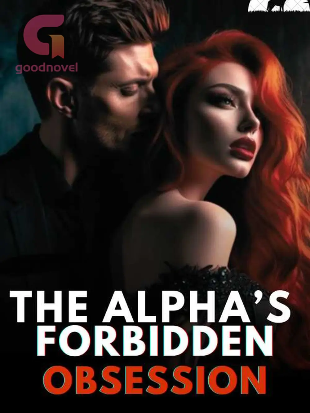 193: Cyrus the Lycan - The Alpha’s Forbidden Obsession - GoodNovel