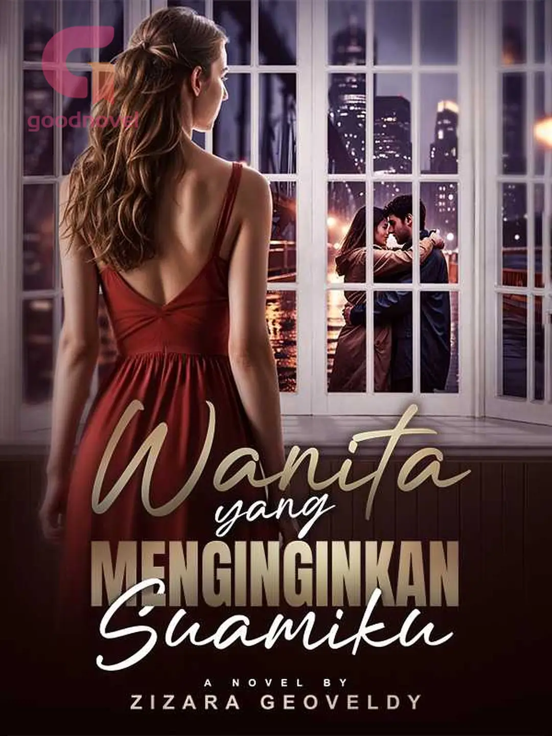 Wanita Yang Menginginkan Suamiku - Susahnya Punya Suami Posesif Novel & PDF Online oleh Zizara ...