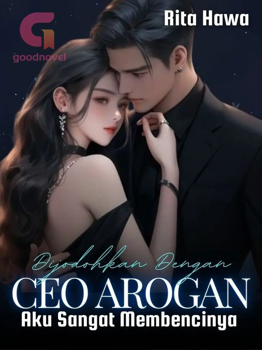 Dijodohkan Dengan CEO Arogan: Aku Sangat Membencinya - KEENAN TIBA-TIBA MENIKAH Novel & PDF ...