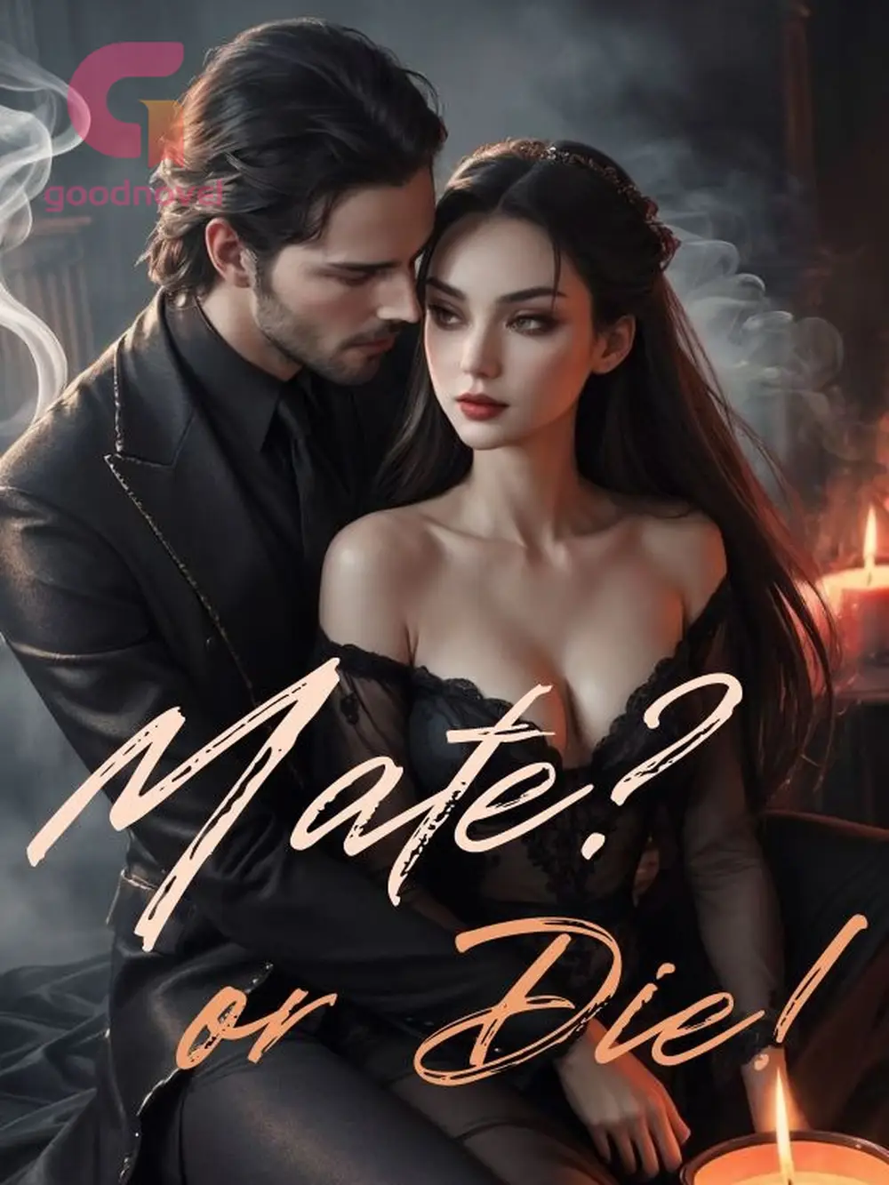 Chapter 213 A VOW TO BRING ME BACK - Mate? Or Die! - GoodNovel
