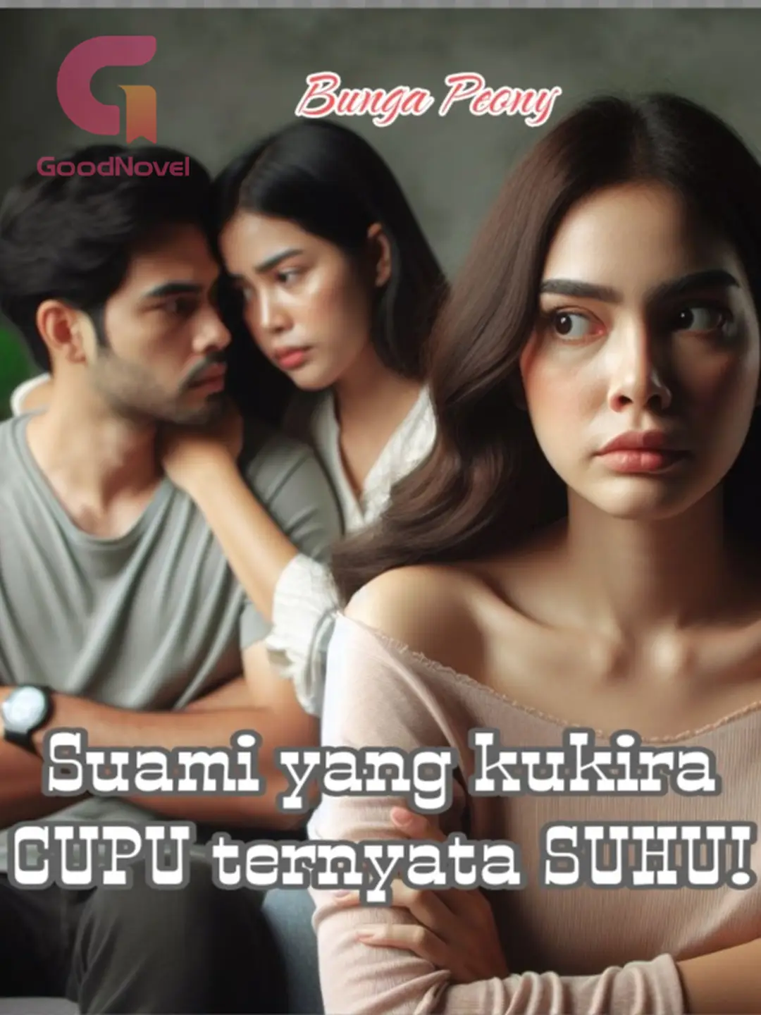 Suami yang kukira cupu ternyata suhu. - 42. Mulai ketar-ketir. Novel & PDF Online oleh Bunga ...