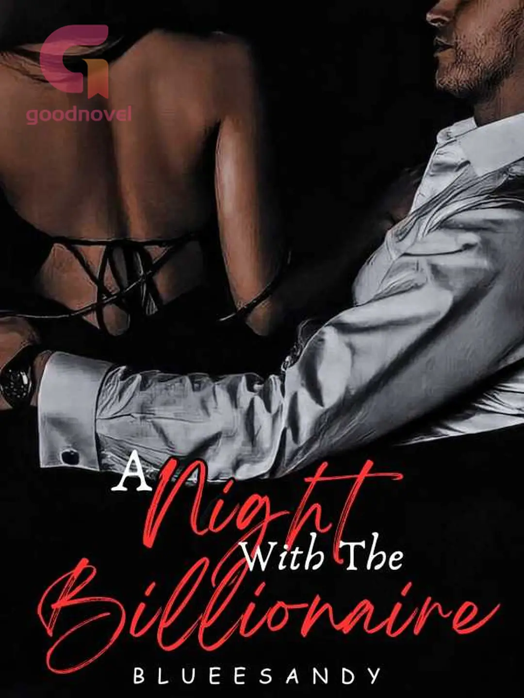 26 - A Night With The Billionaire (English) - GoodNovel