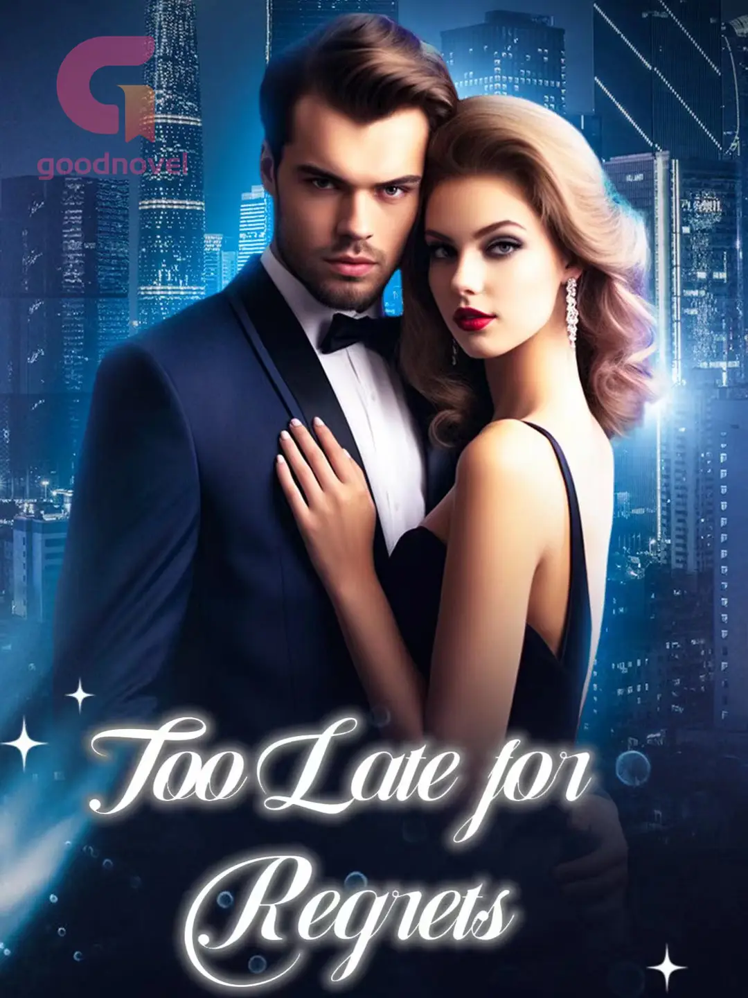 Chapter 32 - Too Late for Regrets - GoodNovel