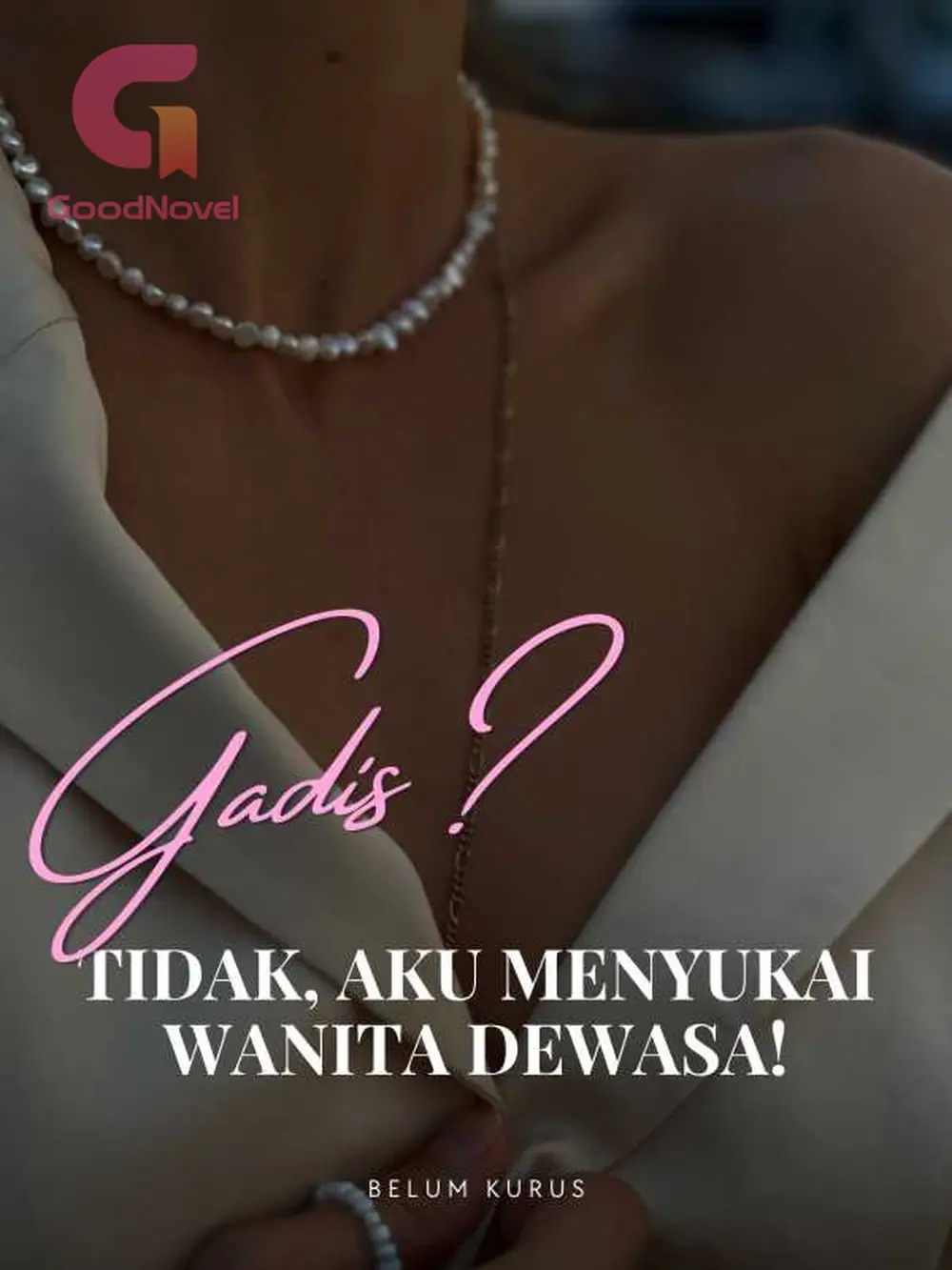 Gadis? Tidak, aku Menyukai Wanita Dewasa! - Bab 111: Tante Risma Ingin Memiliki Seorang Putri ...