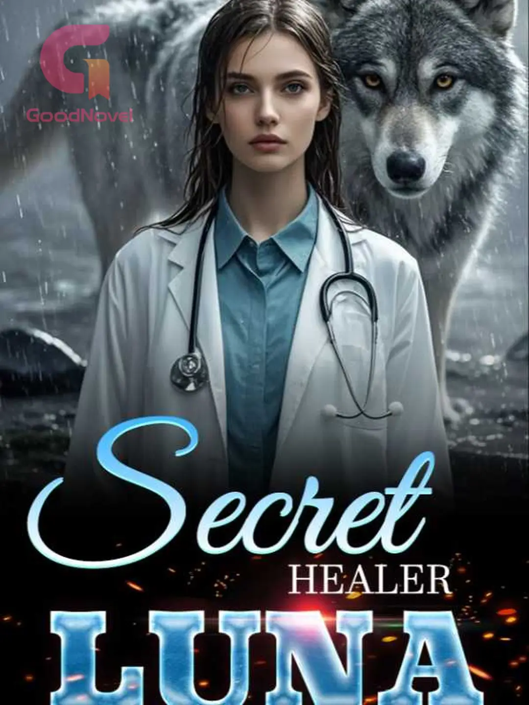Secret Healer Luna - Read Online Free by Six Cats | GoodNovel