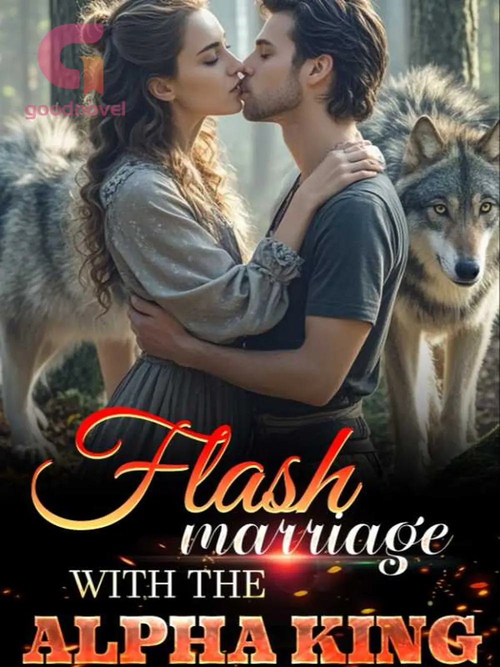Flash marriage with the Alpha King by Six Cats Read Online Free - GoodNovel