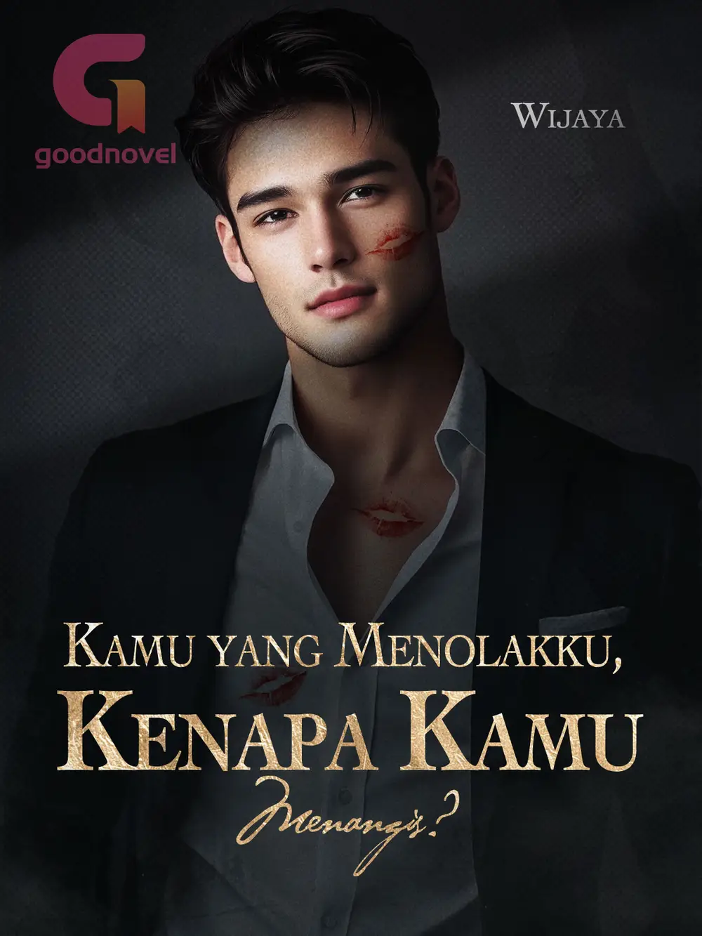 Kamu yang Menolakku, Kenapa Kamu Menangis? - Bab 294 Novel & PDF Online oleh Wijaya | Baca Urban ...