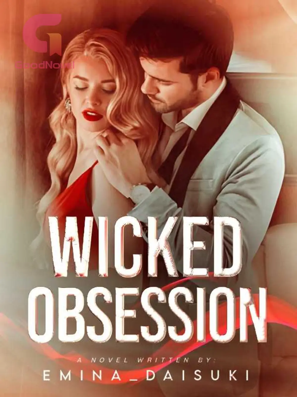 Chapter 88.1 - Wicked Obsession - GoodNovel