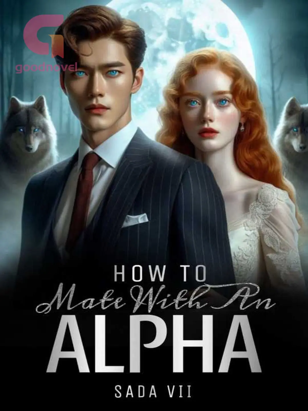 Chapter 59: Locking Him Out - How To Mate With An Alpha - GoodNovel