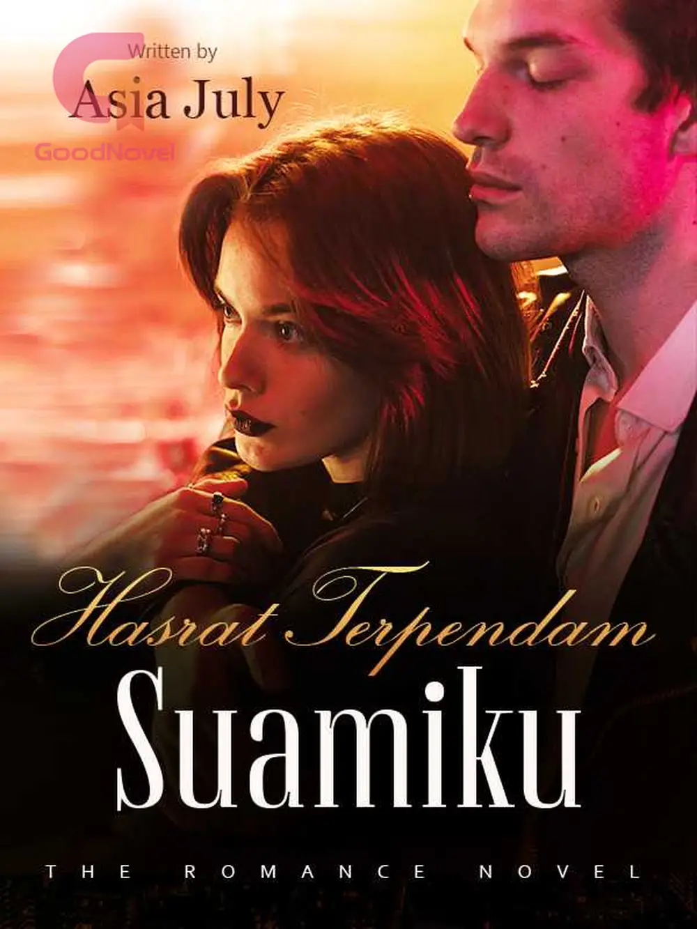 Hasrat Terpendam Suamiku - 74. Saudara (1) Novel & PDF Online oleh Asia July | Baca Romansa ...