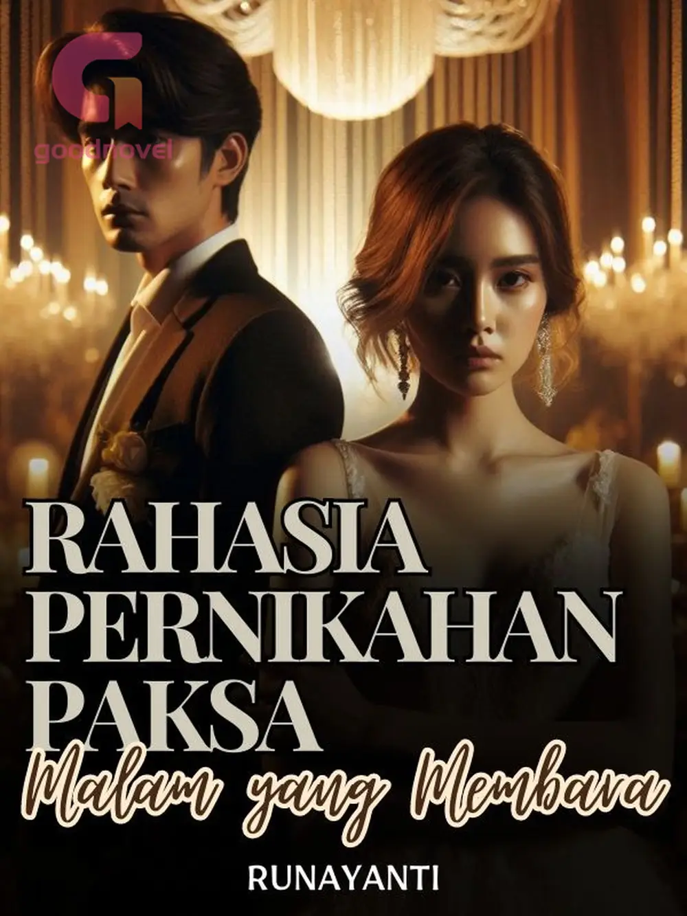 Rahasia Pernikahan Paksa: Malam Yang Membara - Bab 41. Perjanjian nikah yang lain Novel & PDF ...