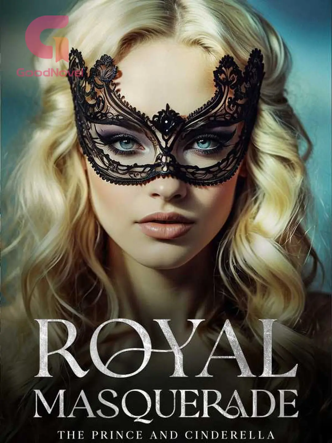 Chapter Three - Royal Masquerade - The Prince And Cinderella - GoodNovel