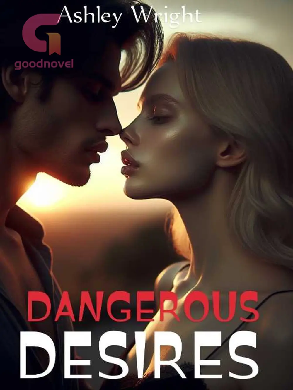 CHAPTER NINETY-NINE - Dangerous Desires - GoodNovel
