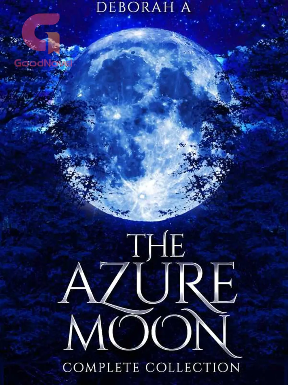 The Azure Moon Series - Complete Collection by Deborah A Read Online ...
