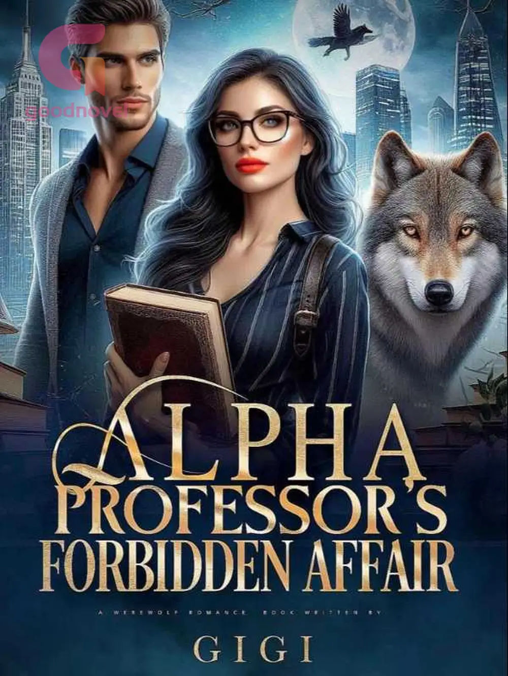 YOUNG HOWLERS - Alpha Professor's Forbidden Affair - GoodNovel