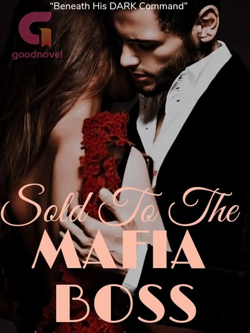 Chapter 74 - Sold To The Mafia Boss - GoodNovel