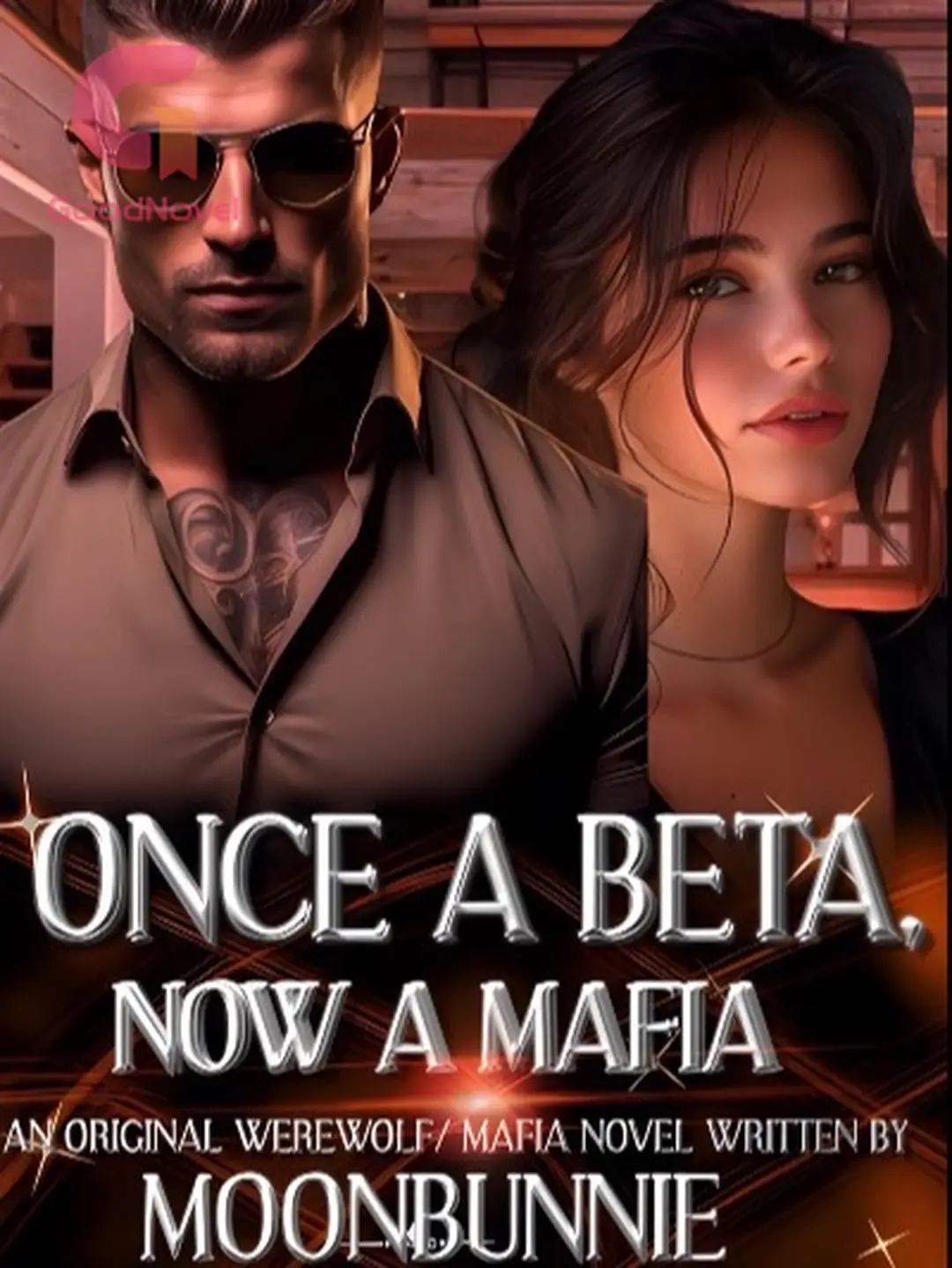 ONCE A BETA, NOW A MAFIA by Fullmoon Read Online Free - GoodNovel