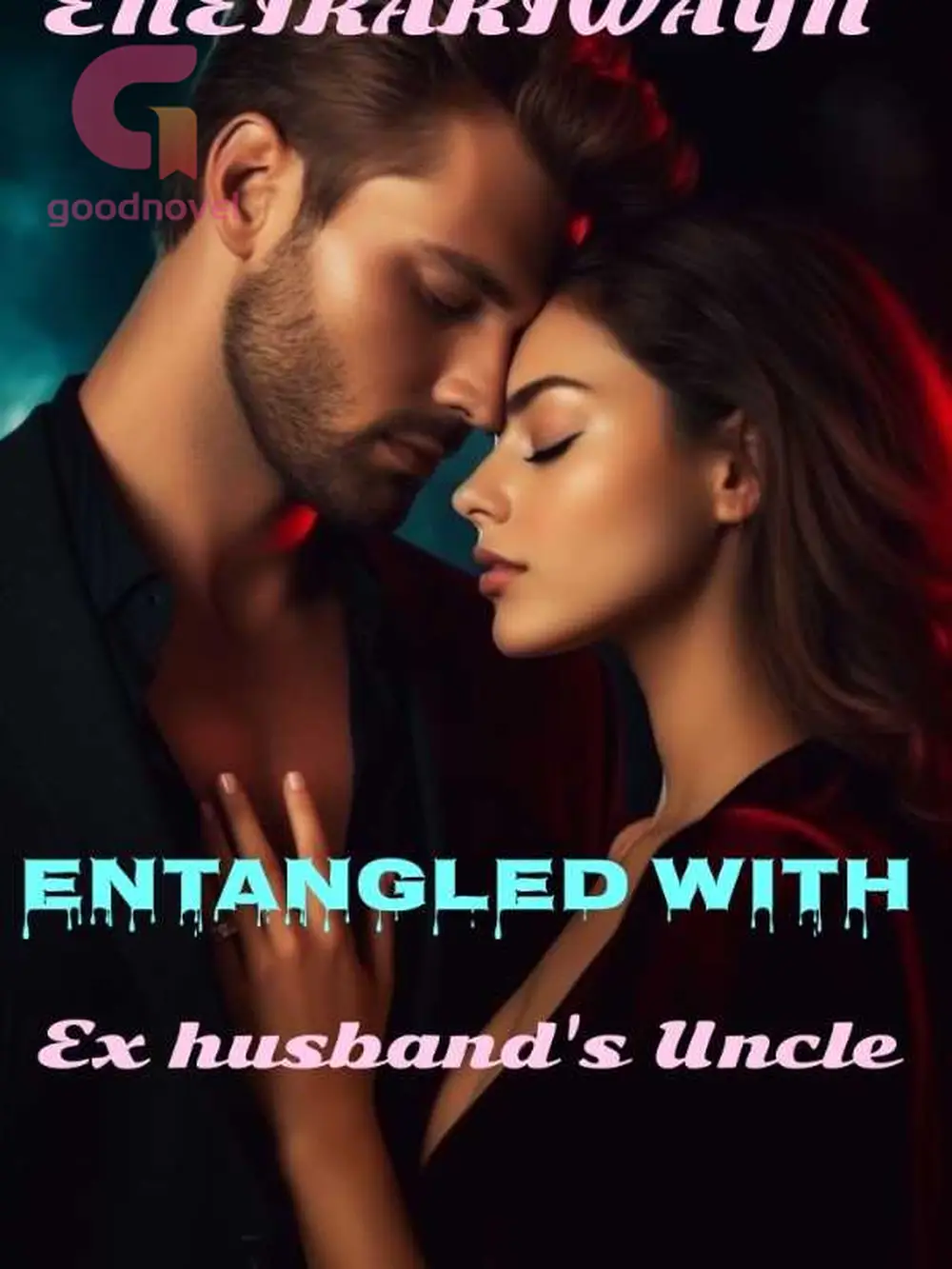 Entangled with Ex-husband's Uncle by Ayrene N. Read Online Free - GoodNovel
