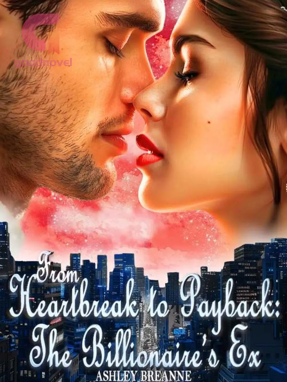 Chapter 0307 - From Heartbreak to Payback: The Billionaire's Ex - GoodNovel