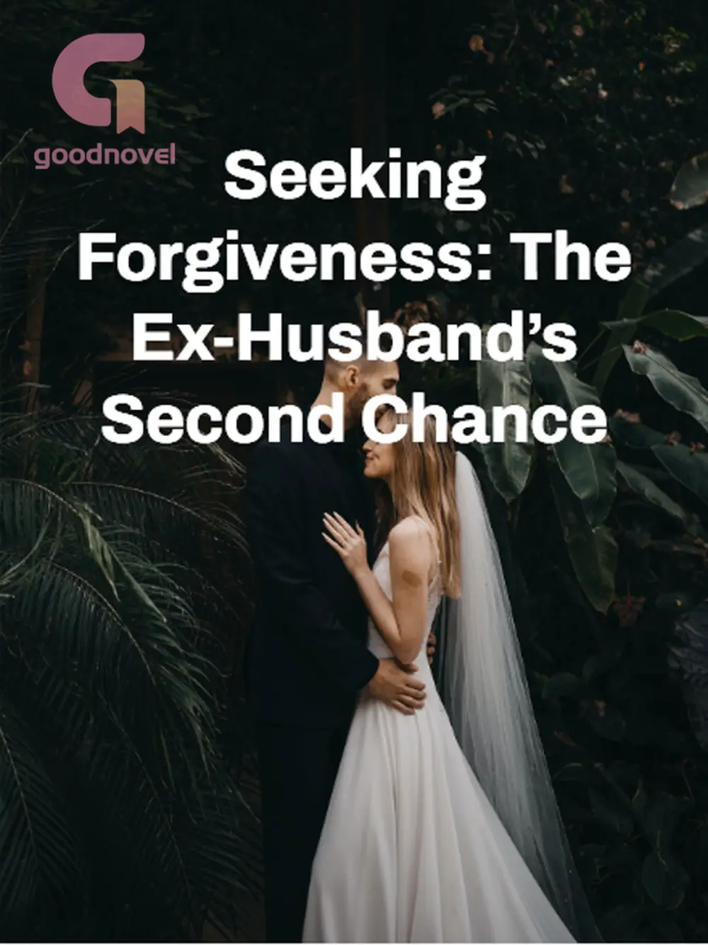 Seeking Forgiveness: The Ex-Husband’s Second Chance por Oceania Verity para ler online grátis ...