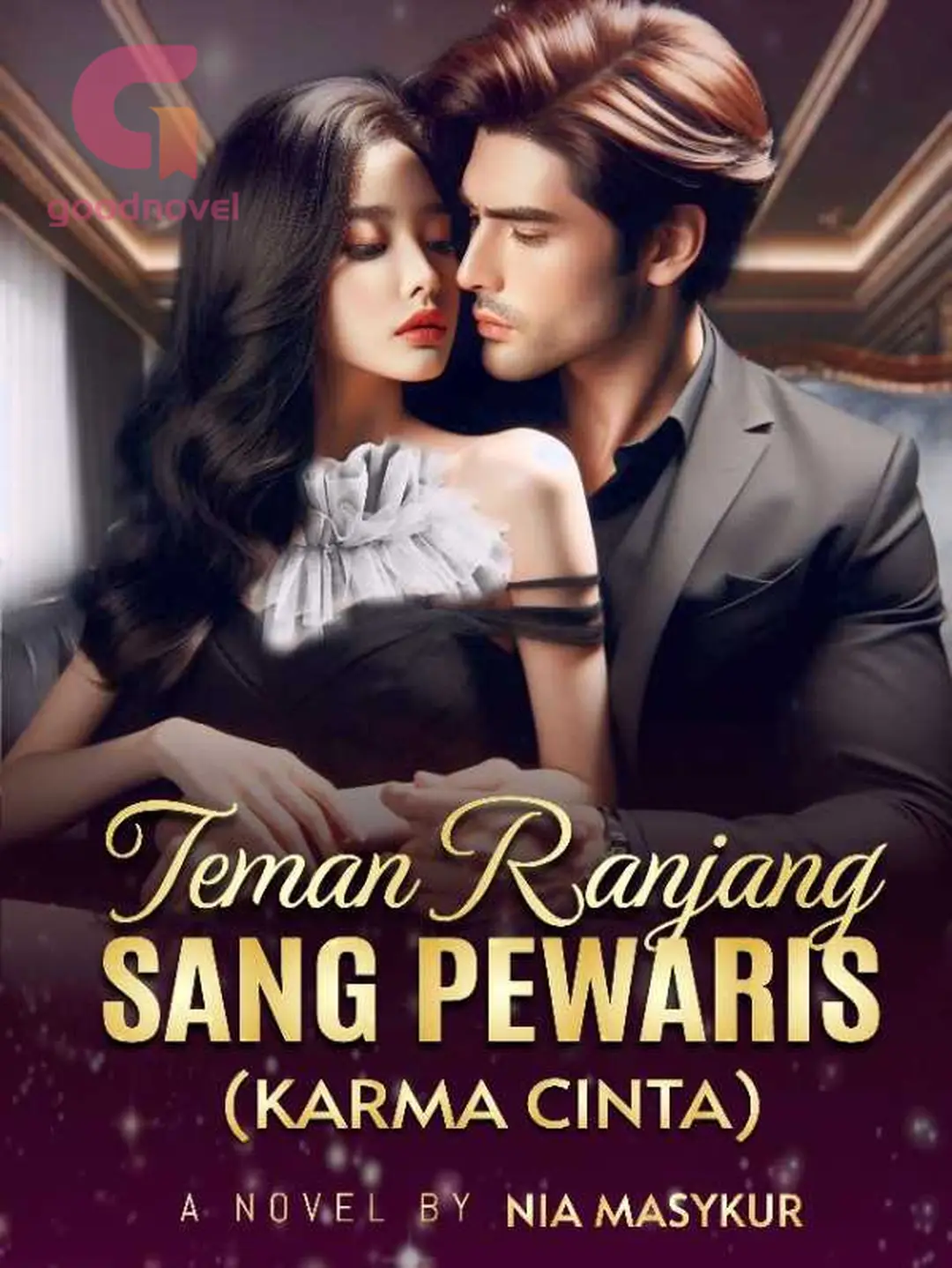 Teman Ranjang Sang Pewaris (Karma Cinta) - Bab 83 + Novel & PDF Online oleh Nia Masykur | Baca ...