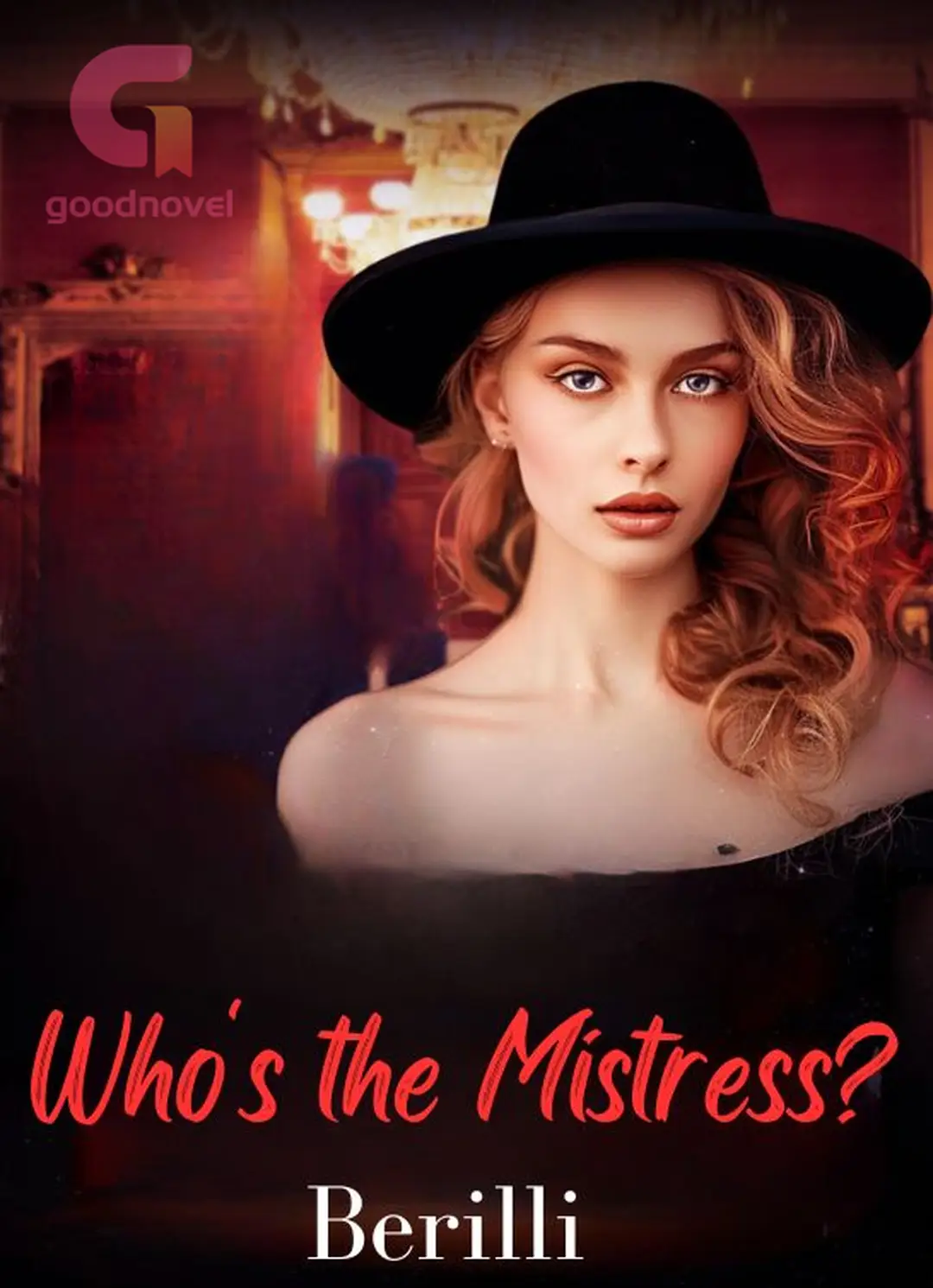 Chapter 5 - Who's the Mistress? - GoodNovel