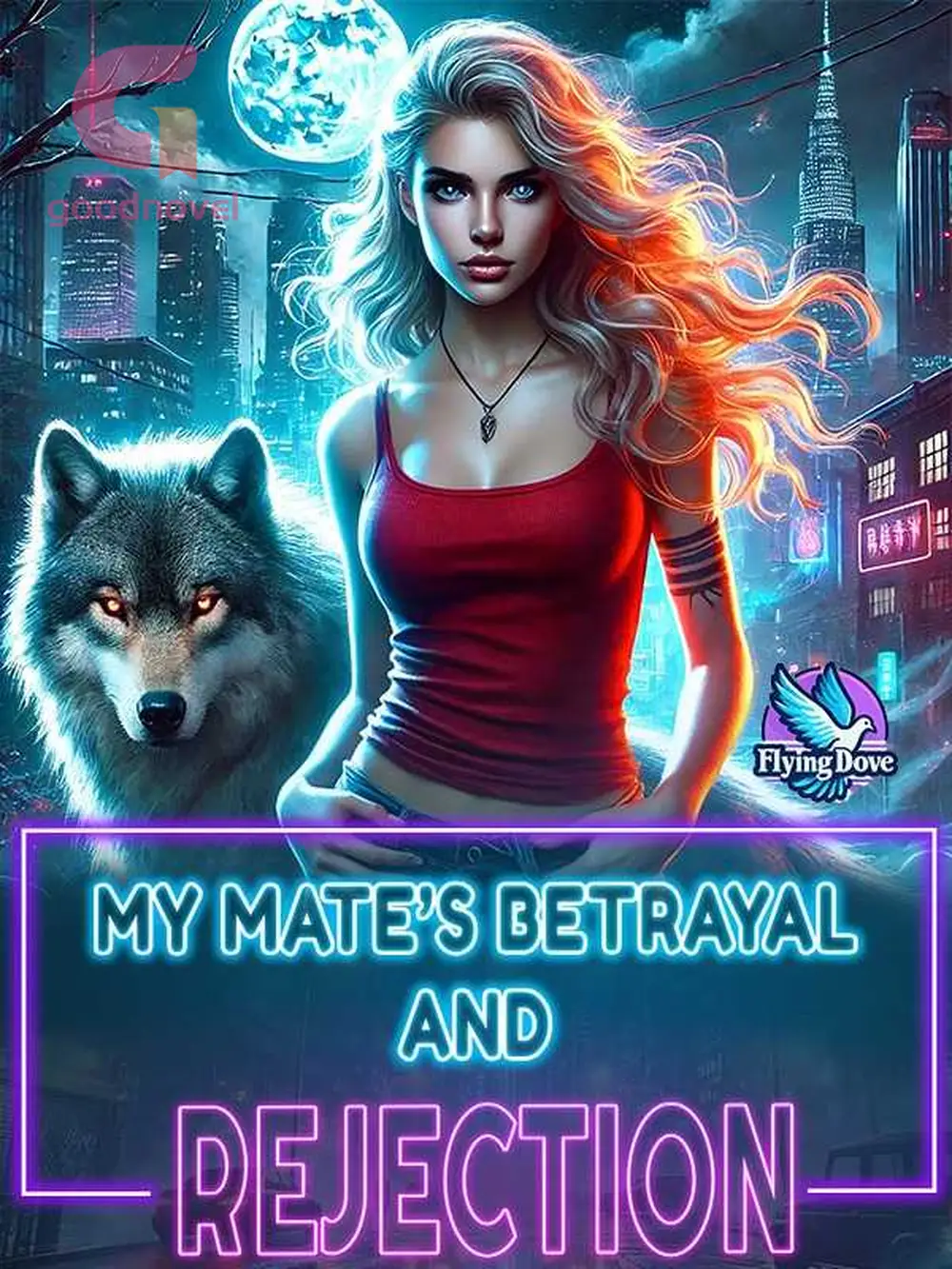 165: Thick And Deep - My Mate's Betrayal And Rejection - GoodNovel