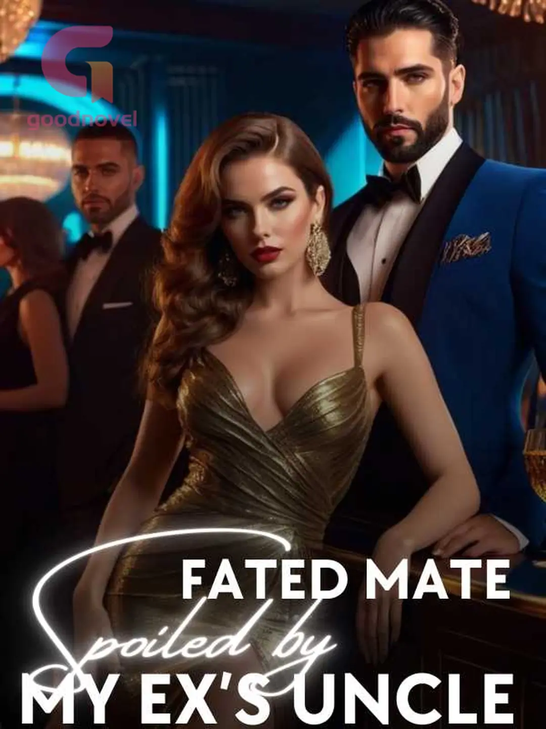 Fated Mate: Spoiled by My Ex’s Uncle. by Mia Jay Read Online Free - GoodNovel