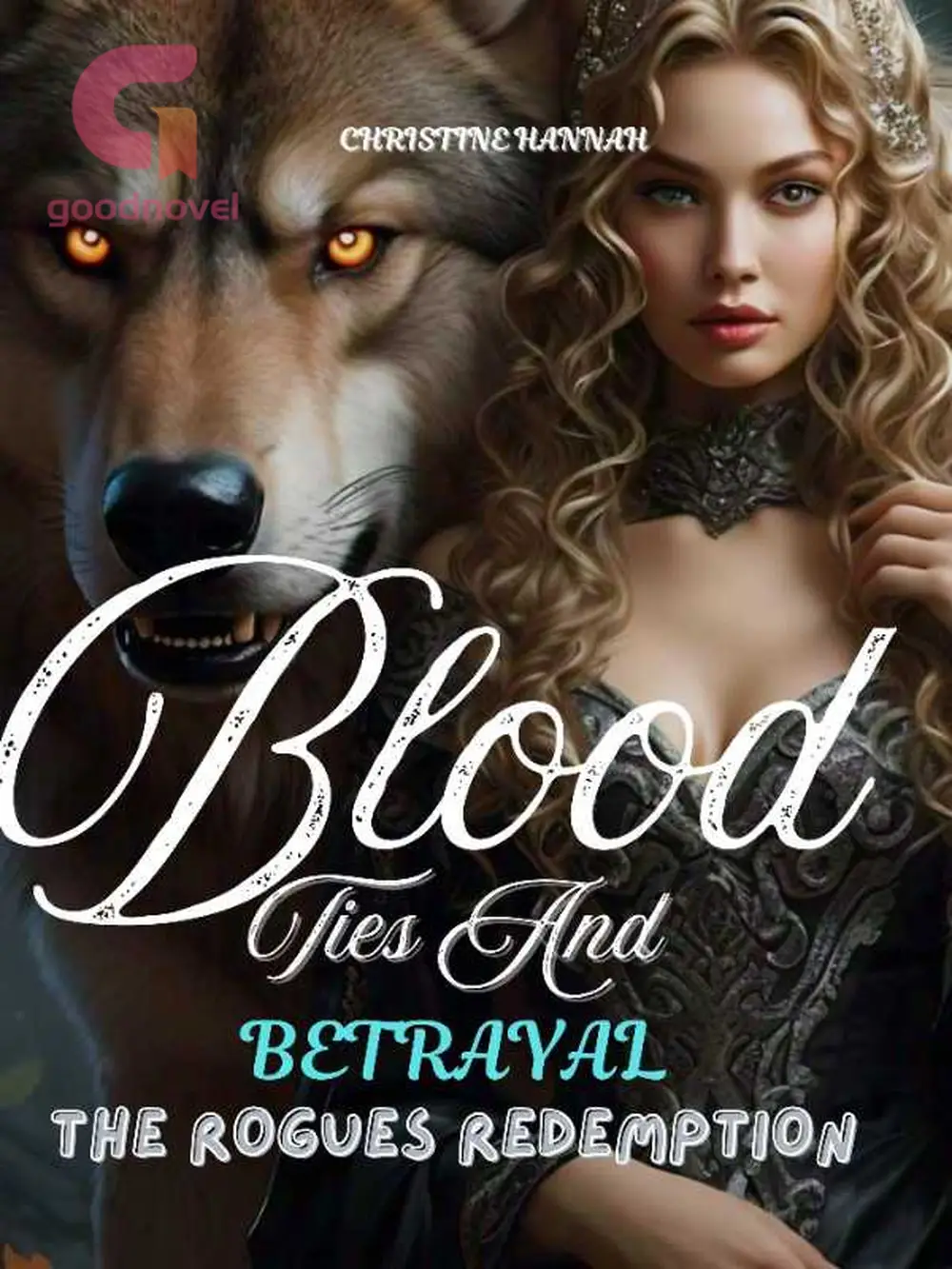 Chapter seventy seven: All you need to know - Blood Ties And Betrayal: The rogues redemption ...