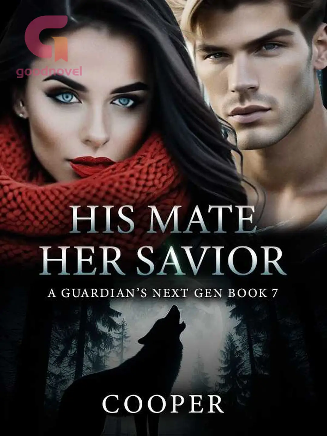 His Mate Her Savior - Read Online Free by Cooper | GoodNovel