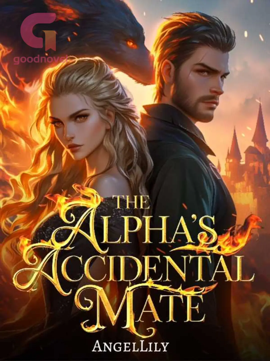 The Alpha’s Accidental Mate - Read Online Free by AngelLily | GoodNovel