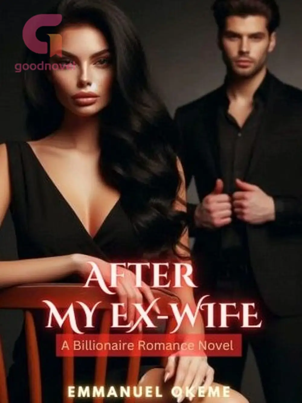 BIG UNCLE - AFTER MY EX-WIFE - GoodNovel