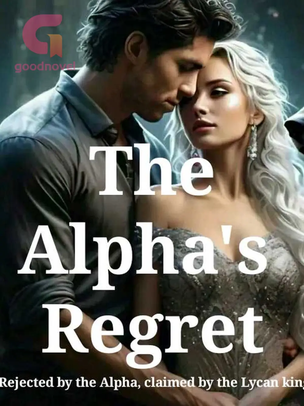 DARLENE. - Rejected By The Alpha, Claimed By The Lycan King. - GoodNovel