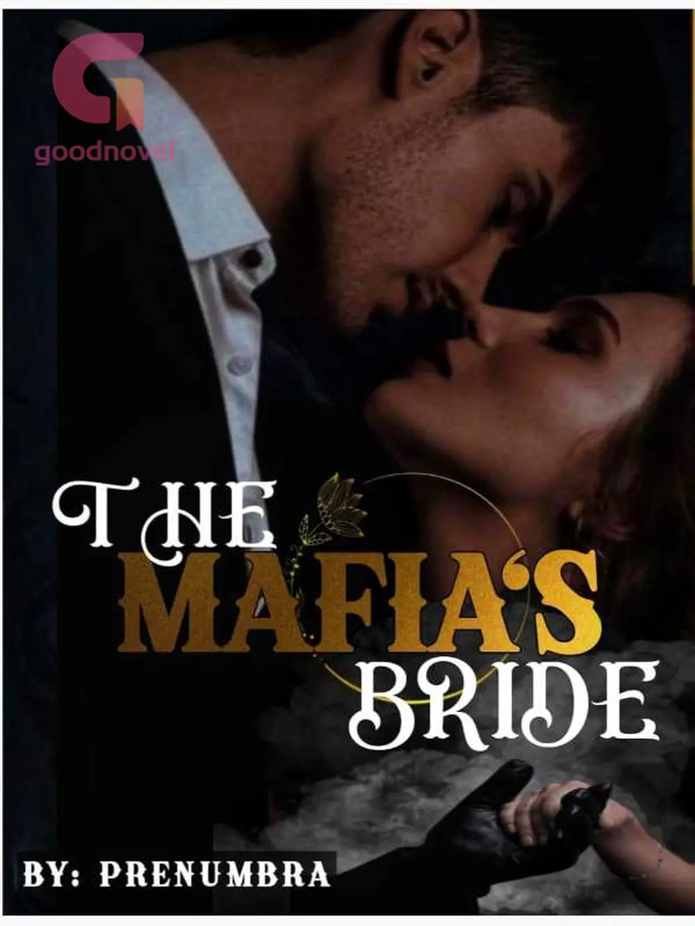 Chapter 73 - The Mafia's Bride - GoodNovel