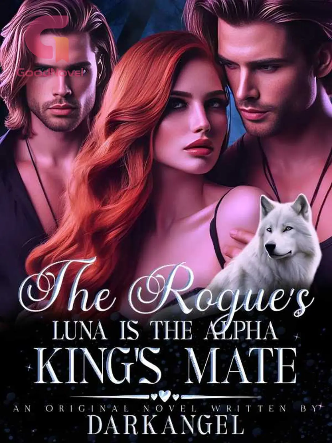 The Rogue's Luna Is The Alpha's Mate - Read Online Free by Dark_Angel ...