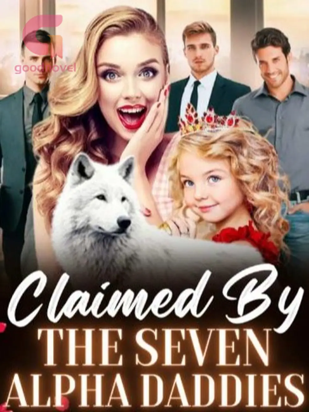 Chapter 58 - Claimed By The Seven Alpha Daddies - GoodNovel