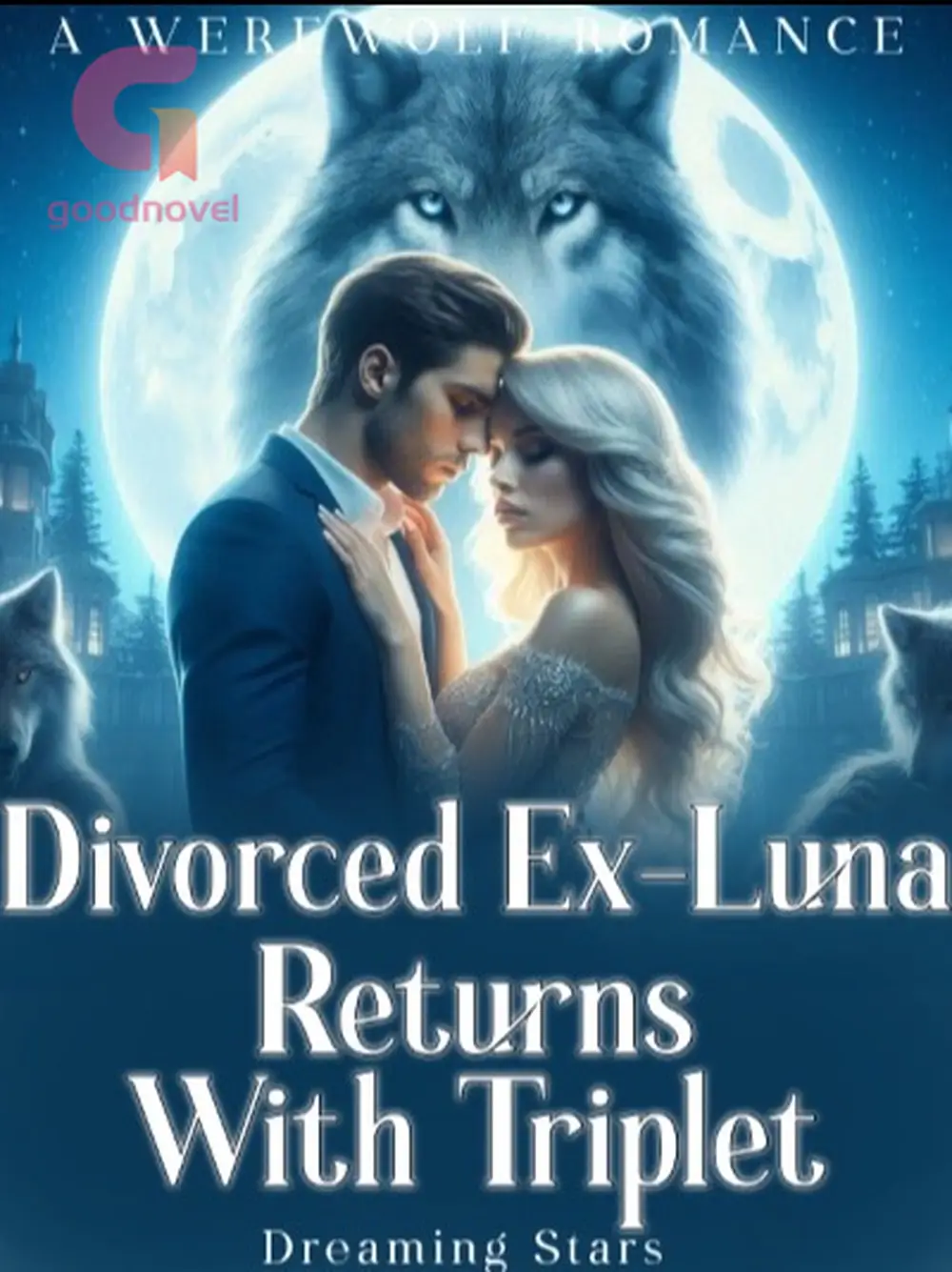 110 - DIVORCED EX-LUNA RETURNS WITH TRIPLETS - GoodNovel