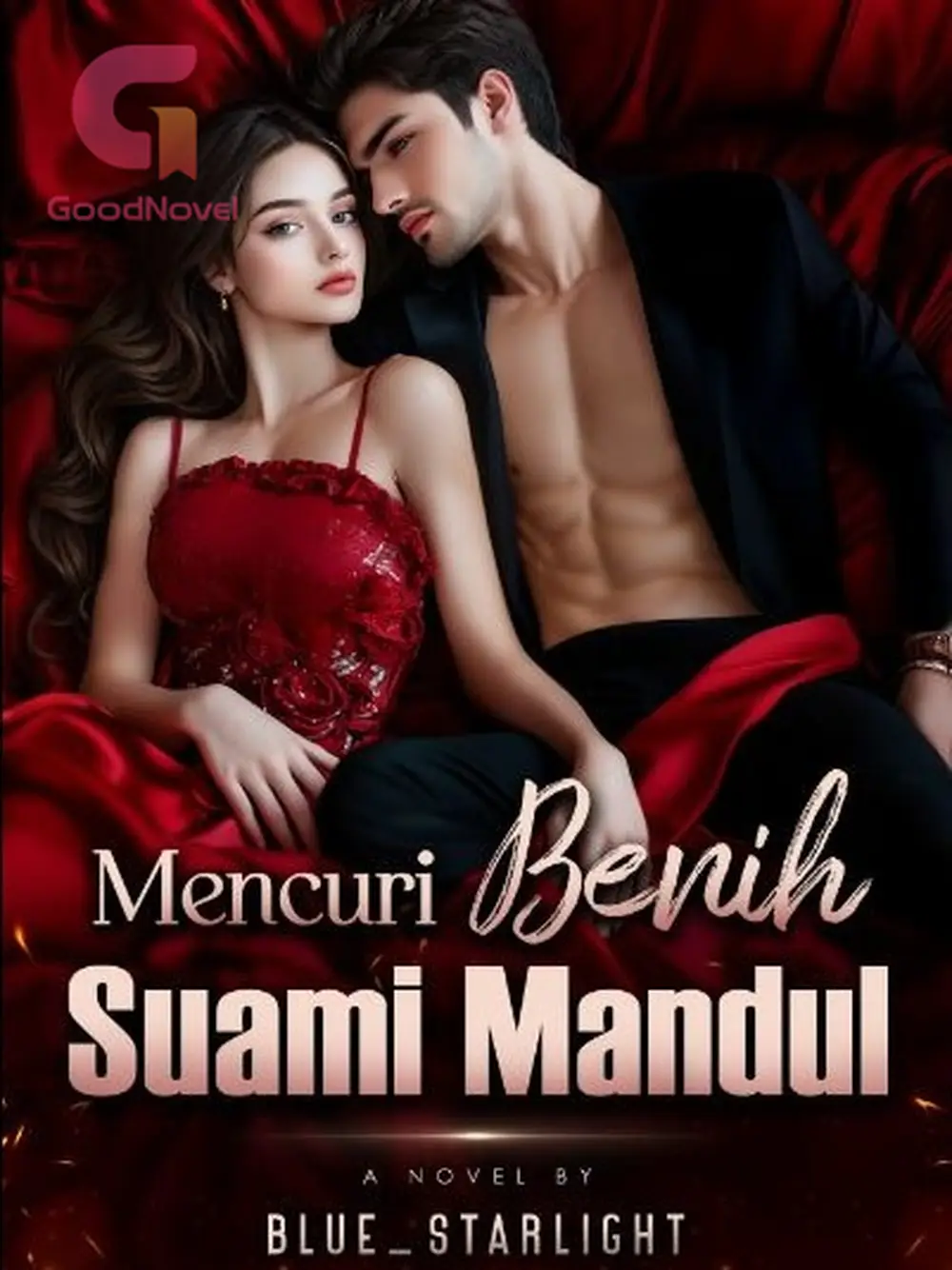 MENCURI BENIH SUAMI MANDUL - Bab234# Kejujuran Novel & PDF Online oleh ...