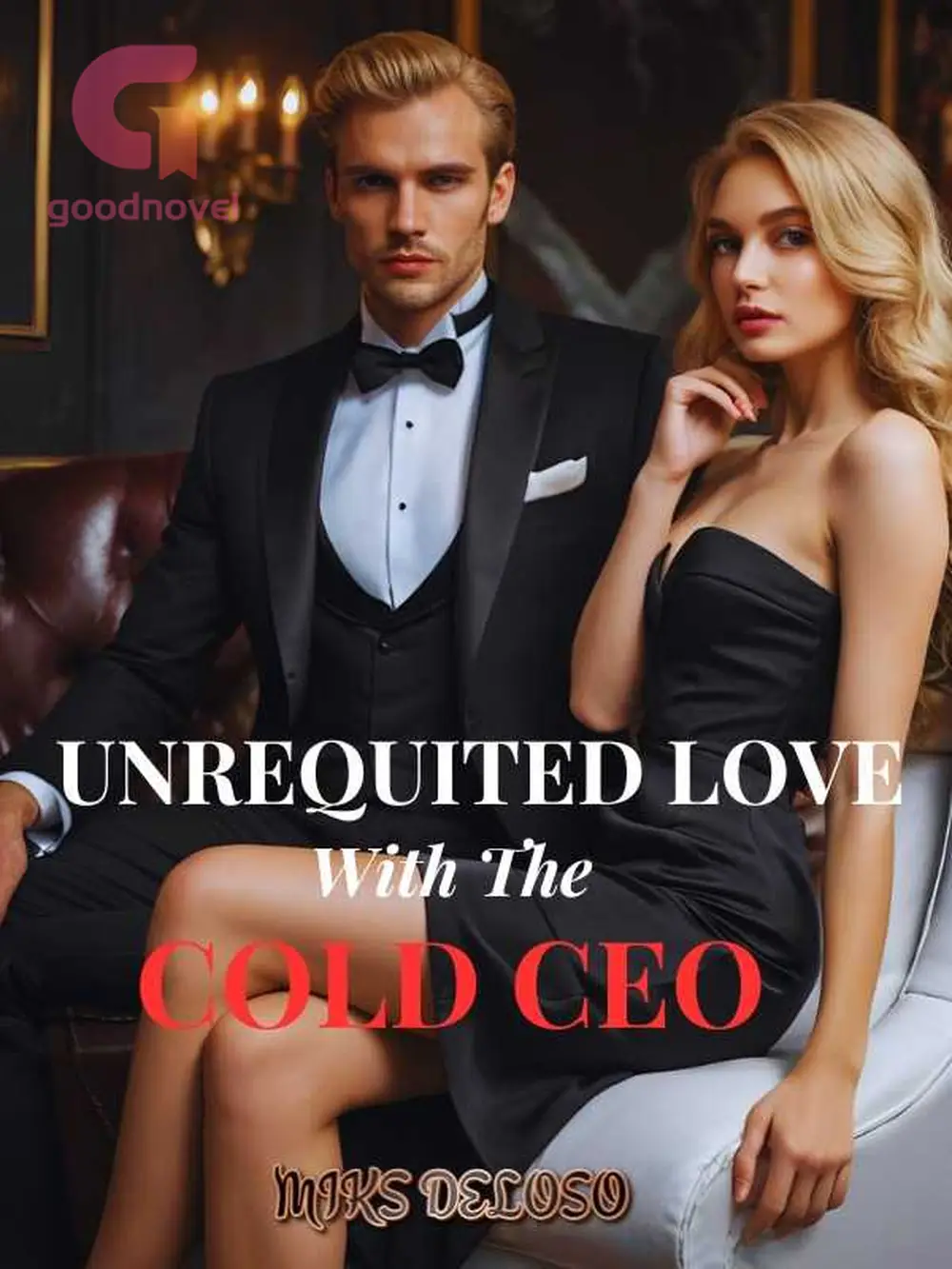 UNREQUITED LOVE WITH THE COLD CEO - UNREQUITED LOVE WITH THE COLD CEO Chapter 105 Novel at PDF ...