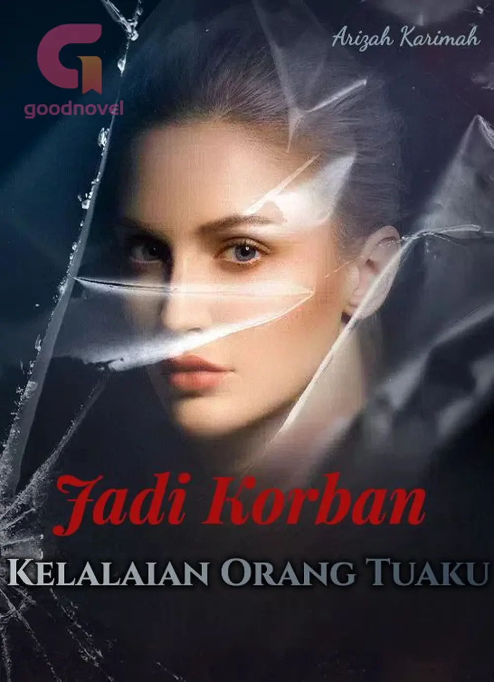 Jadi Korban Kelalaian Orang Tuaku - Bab 6 Novel & PDF Online oleh Arizah Karimah | Baca Hubungan ...