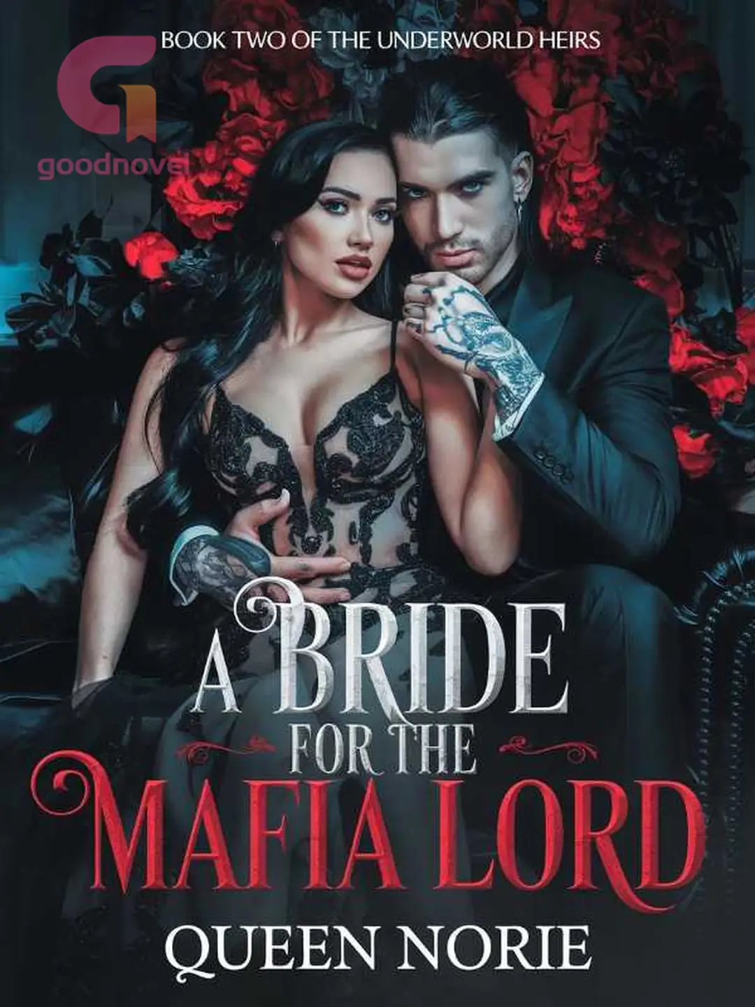 A BRIDE FOR THE MAFIA LORD - Read Online Free by Nooriva | GoodNovel