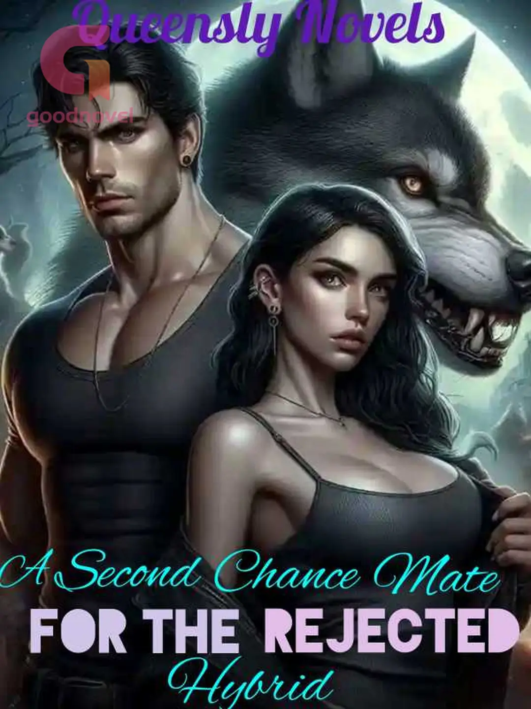 The battle continues - A second chance mate for the rejected hybrid - GoodNovel