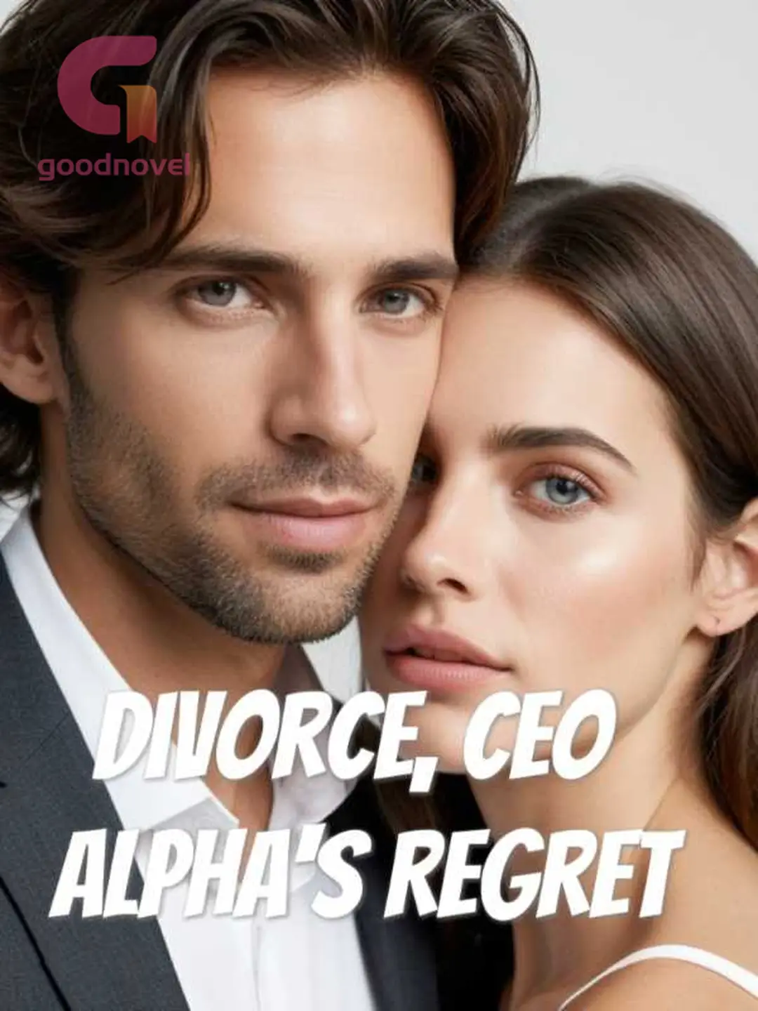 Free 4.She’s mine of Divorce, CEO Alpha's Regret Online | GoodNovel