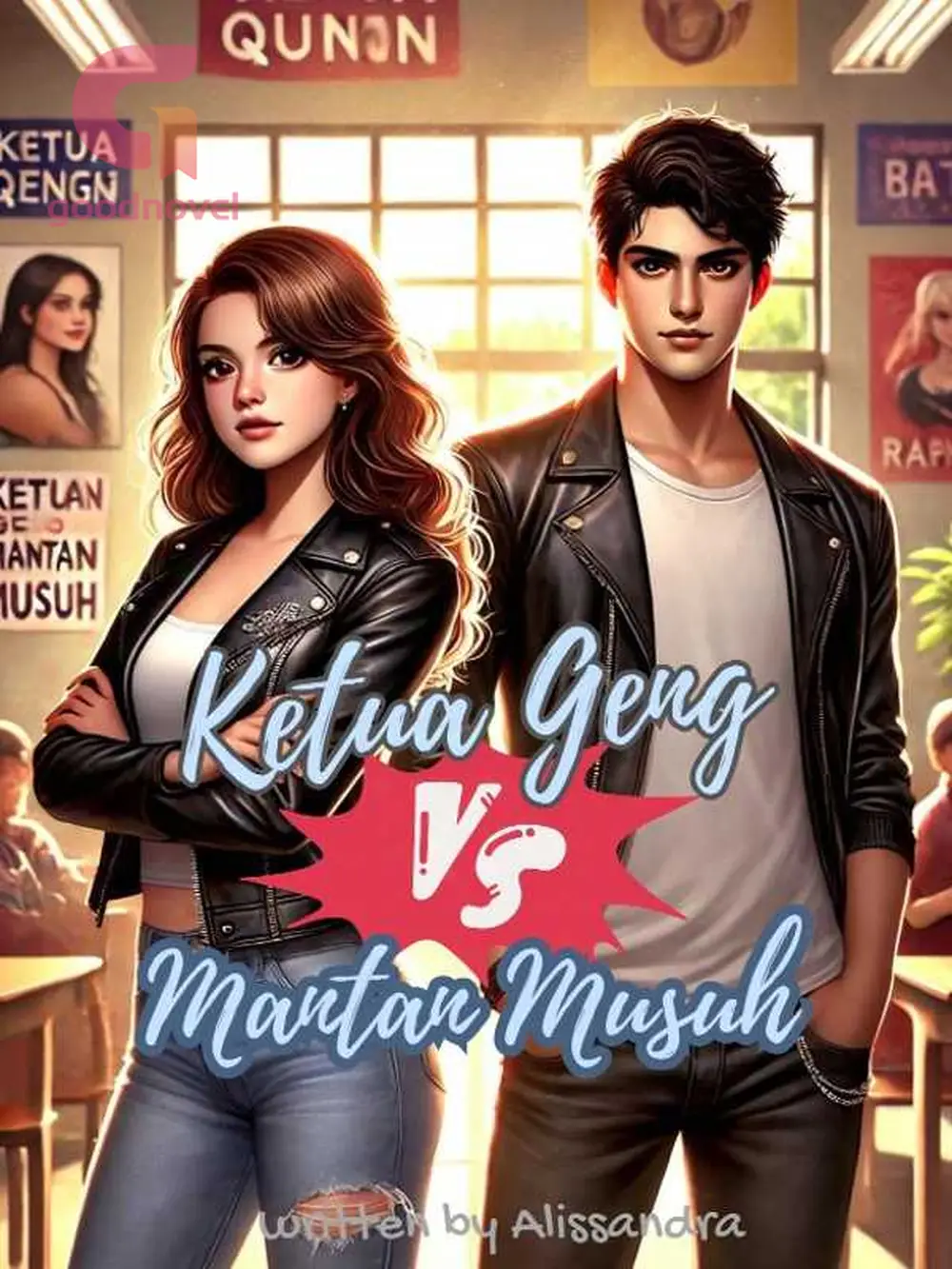 Ketua Geng VS Mantan Musuh - Ketua Geng The Vipers Novel & PDF Online oleh Alissandra | Baca ...