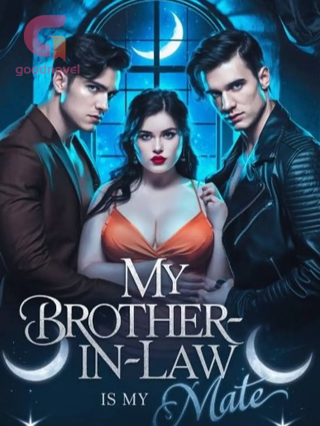 My brother-in-law is my mate - Read Online Free by Ka3na Hastings | GoodNovel