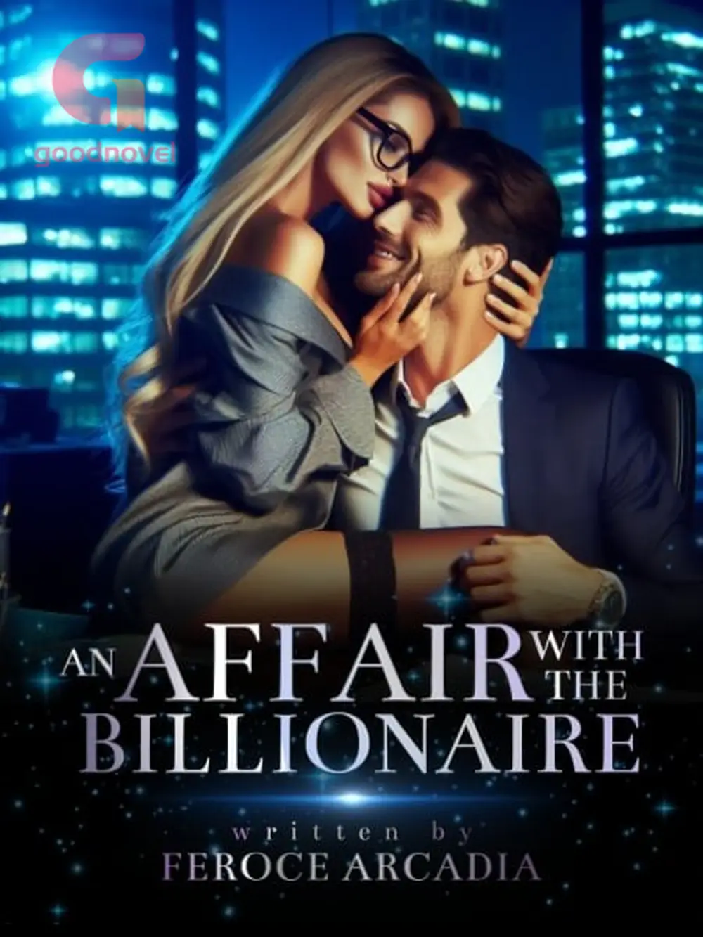 Chapter 2 - An Affair with the Billionaire - GoodNovel
