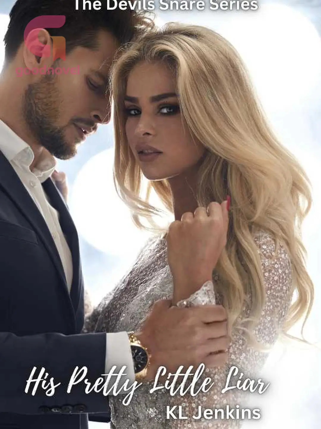 Chapter One Hundred and Twenty Six - His Pretty Little Liar - The Devil’s Snare - Book 1 - GoodNovel